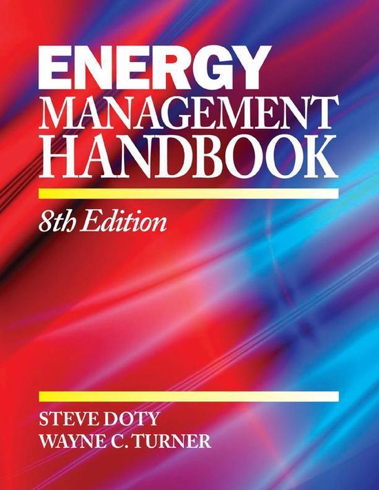 Energy Management Handbook: 8th Edition Volume I (ebook), Wayne C ...