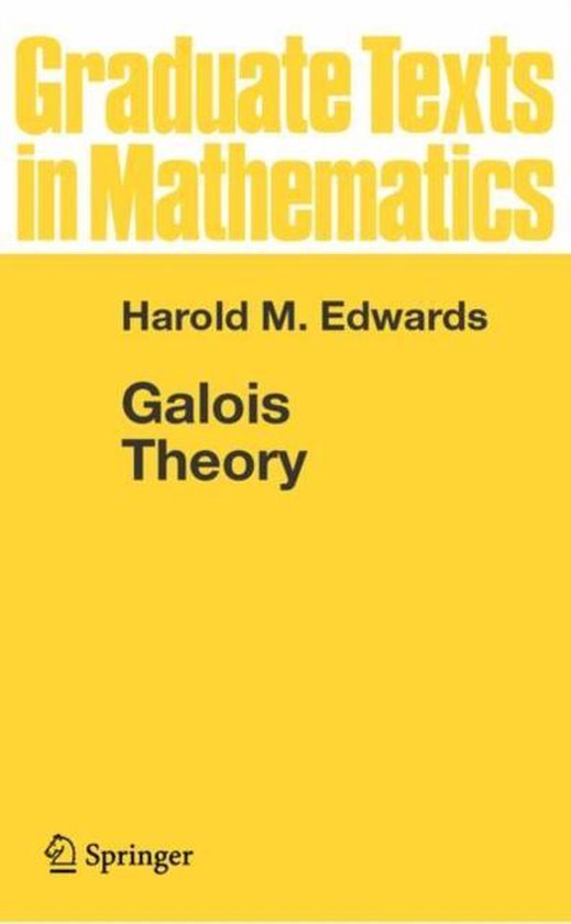Galois Theory | 9780387909806 | Harold M. Edwards | Boeken | bol