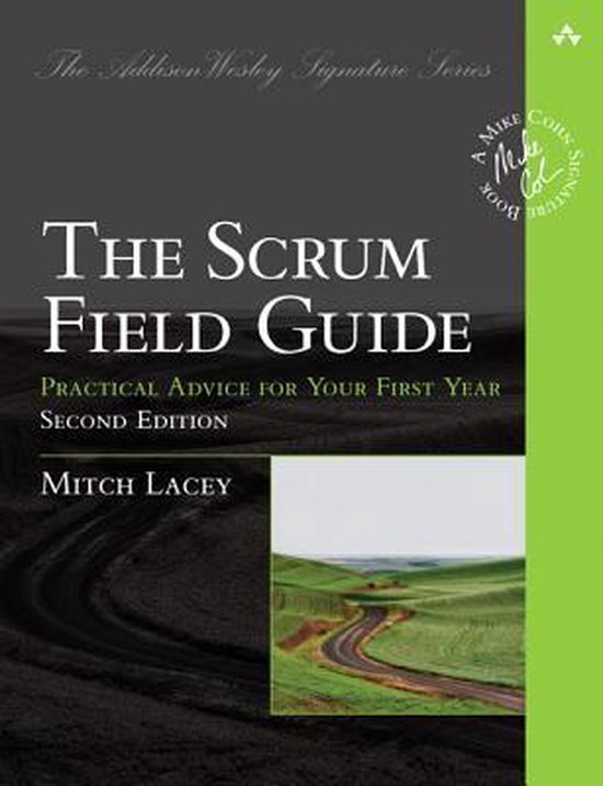 Scrum Field Guide | 9780133853629 | Mitch Lacey | Boeken | bol