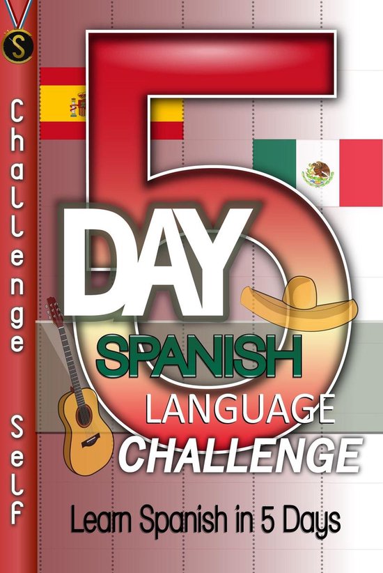 Challenge Publishing - 5-Day Spanish Language Challenge: Learn Spanish ...