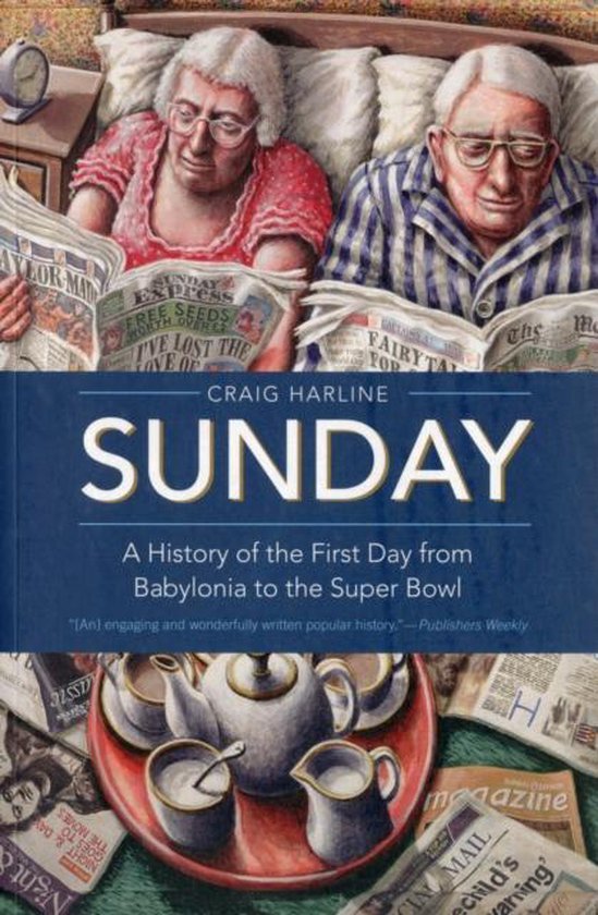 Sunday, Craig Harline | 9780300167030 | Boeken | bol.com