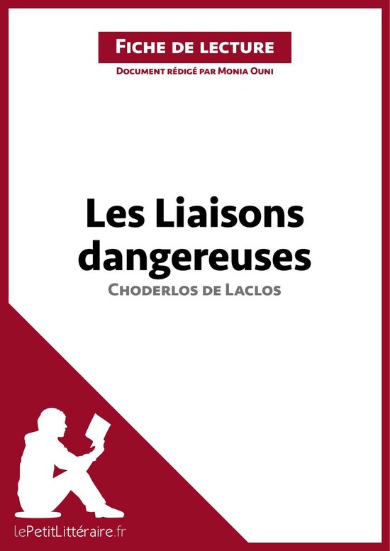 Fiche de lecture - Les Liaisons dangereuses de Pierre Choderlos de ...