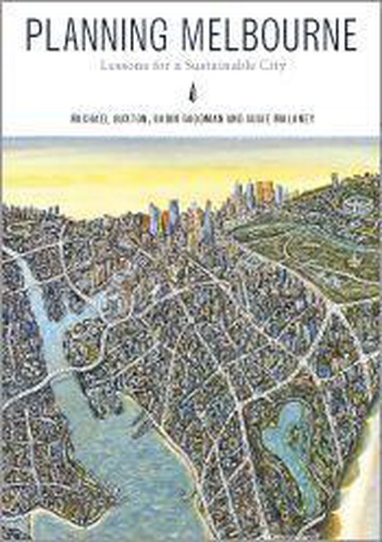 Planning Melbourne (ebook), Robin Goodman | 9780643104747 | Boeken | bol.com