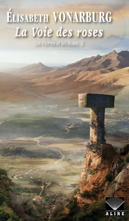 Les Pierres et les Roses 2 - Voie des roses (La) (ebook), Elisabeth ...