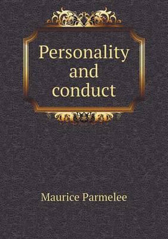 Personality and conduct | 9785519351386 | Maurice Parmelee | Boeken ...