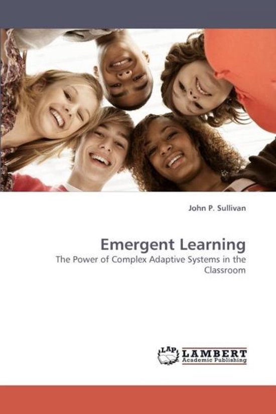 Emergent Learning | 9783838338347 | Dr John P Sullivan | Boeken | bol.com