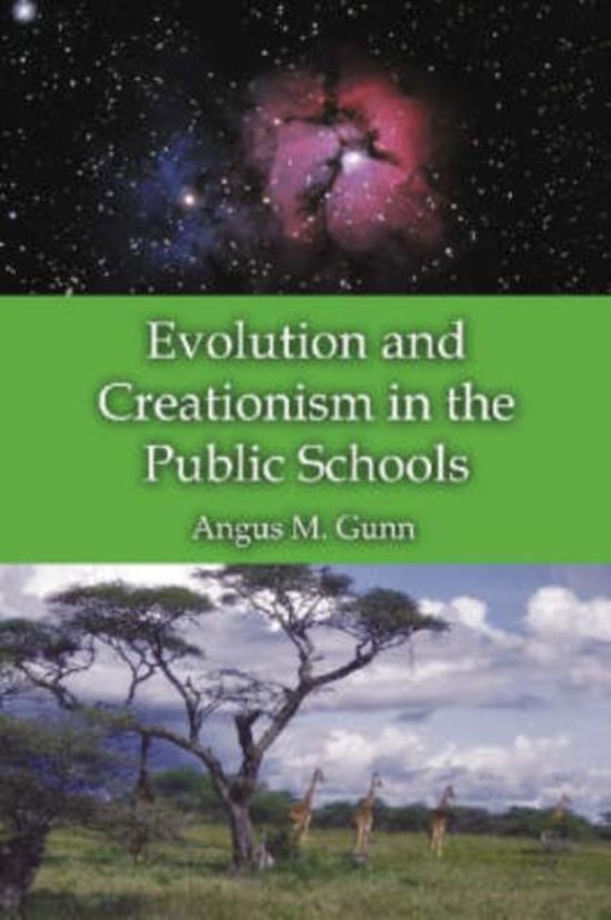 Evolution and Creationism in the Public Schools | 9780786420025 | Angus ...