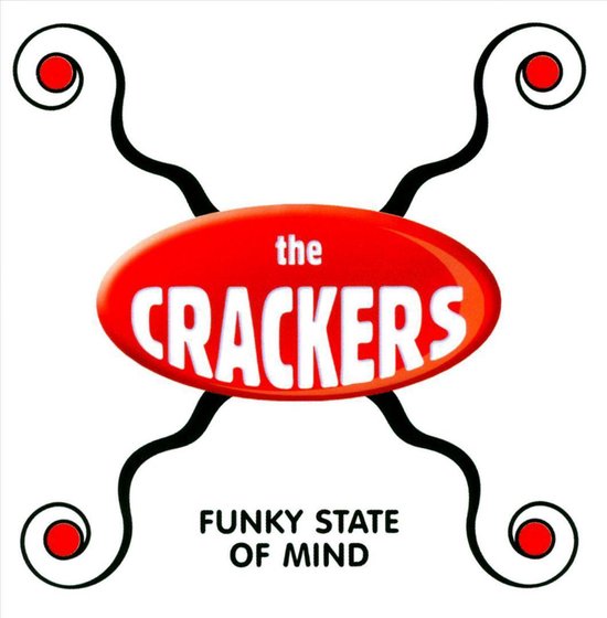 Funky State of Mind, The Crackers | CD (album) | Muziek | bol.com