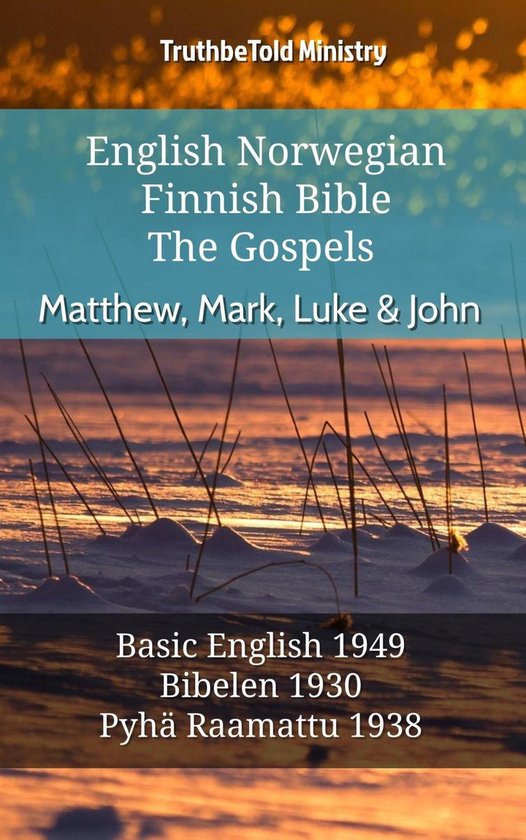Parallel Bible Halseth English 658 - English Norwegian Finnish Bible ...