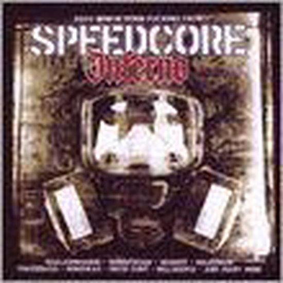 Speedcore Inferno Vol 1, Various | CD (album) | Muziek | bol