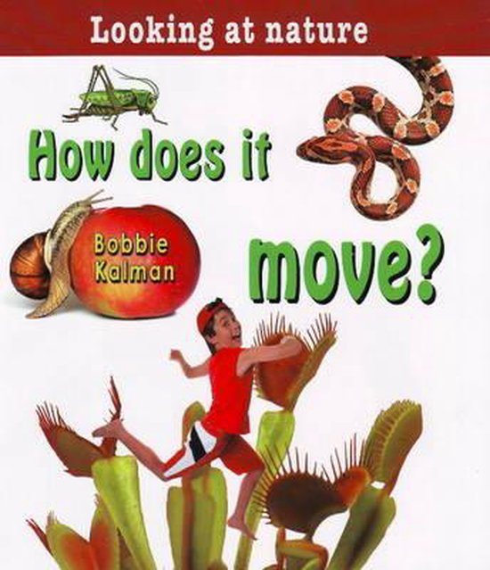 How Does It Move?, Bobbie Kalman | 9780778733423 | Boeken | bol