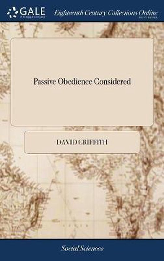 Passive Obedience Considered, David Griffith | 9781385388624 | Boeken | bol