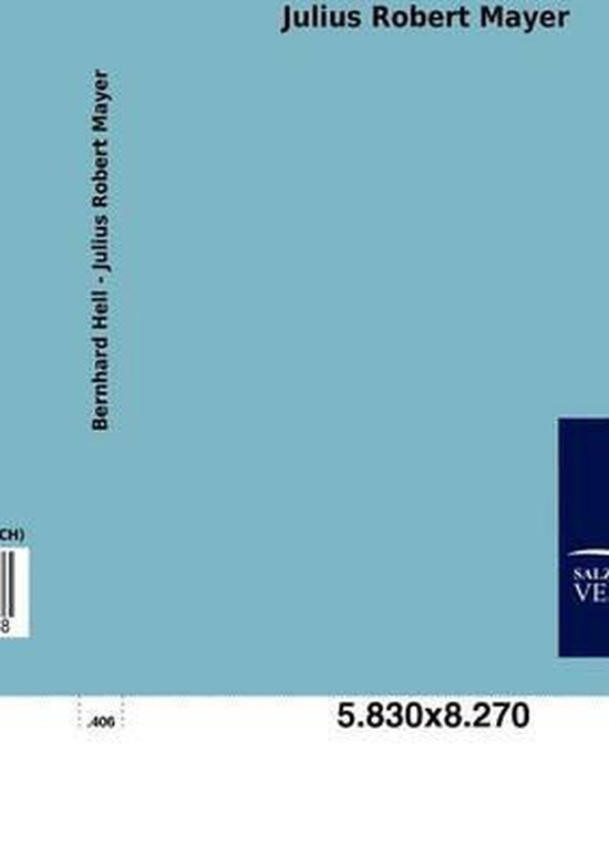 Julius Robert Mayer, Bernhard Hell | 9783846007068 | Livres | bol