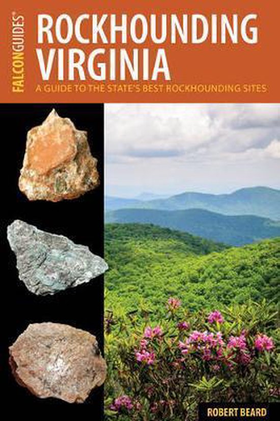 Rockhounding Virginia, Robert Beard | 9781493028528 | Boeken | bol