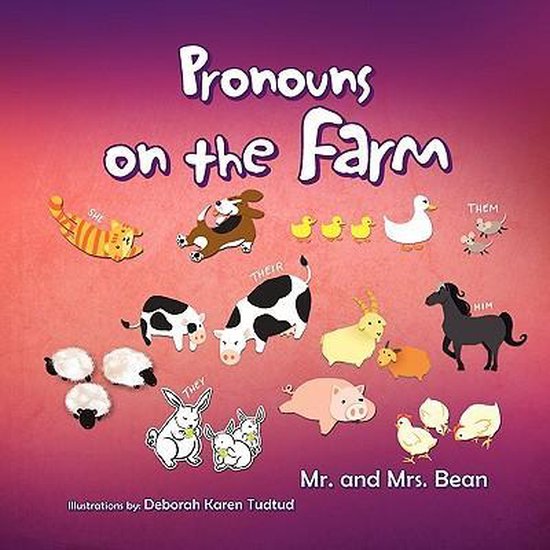 Pronouns on the Farm | 9781456842352 | Mr And Mrs Bean | Boeken | bol
