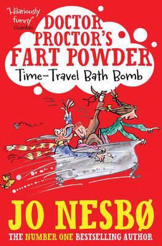 Doctor Proctors Fart Powder Time Travel, Jo Nesbo | 9781471121258 ...