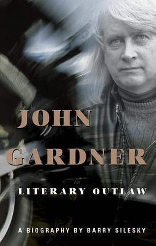 John Gardner | 9781565122185 | Barry Silesky | Boeken | bol.com