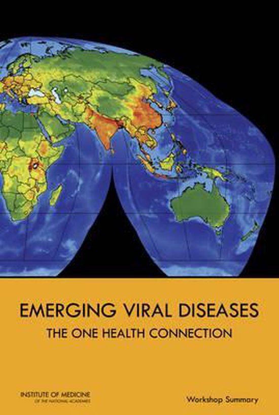 Emerging Viral Diseases: The One Health Connection | 9780309313971 ...
