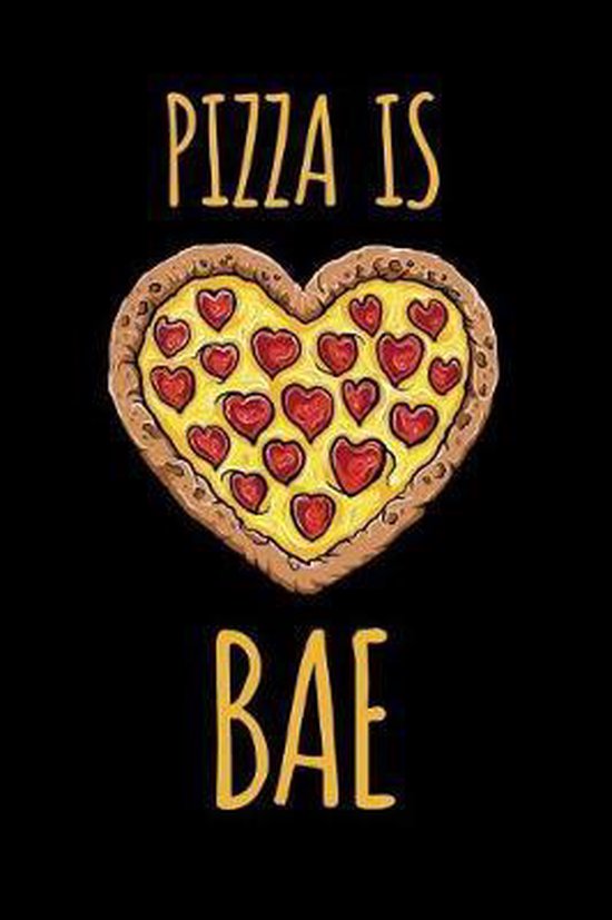 Pizza Is Bae, Anna Bulanan | 9781090888853 | Boeken | bol.com