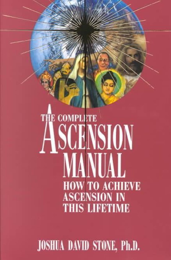 The Complete Ascension Manual, Joshua David Stone | 9780929385556 ...
