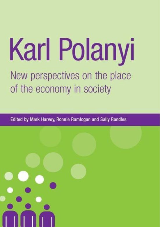 Karl Polanyi | 9780719073335 | Boeken | bol.com