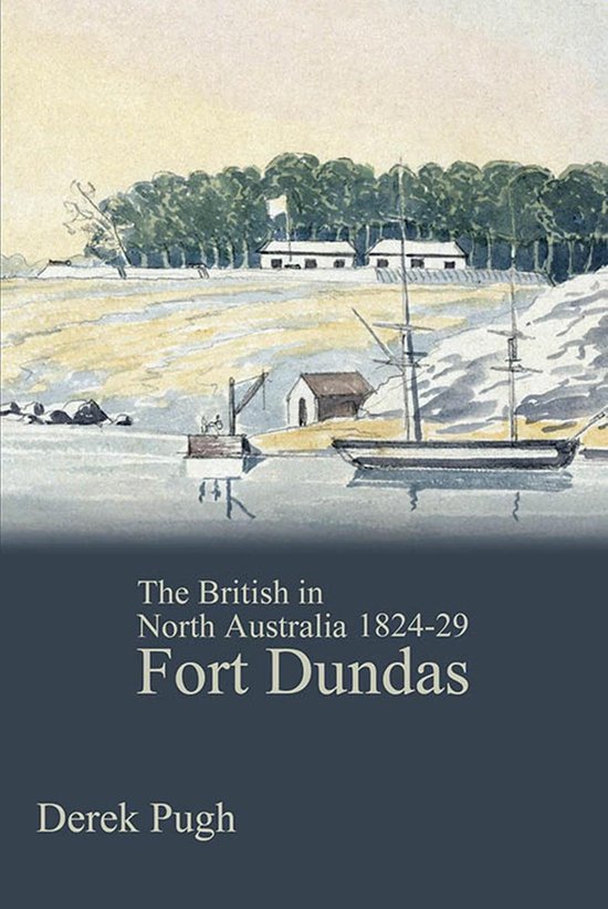 Fort Dundas (ebook), Derek Pugh | 9780992355876 | Boeken | bol