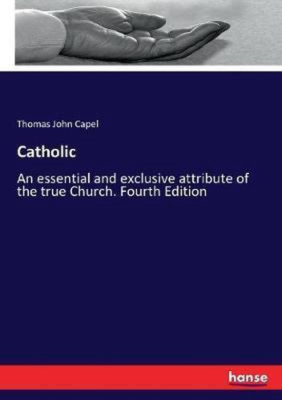 Catholic, Thomas John Capel | 9783337000165 | Boeken | bol.com