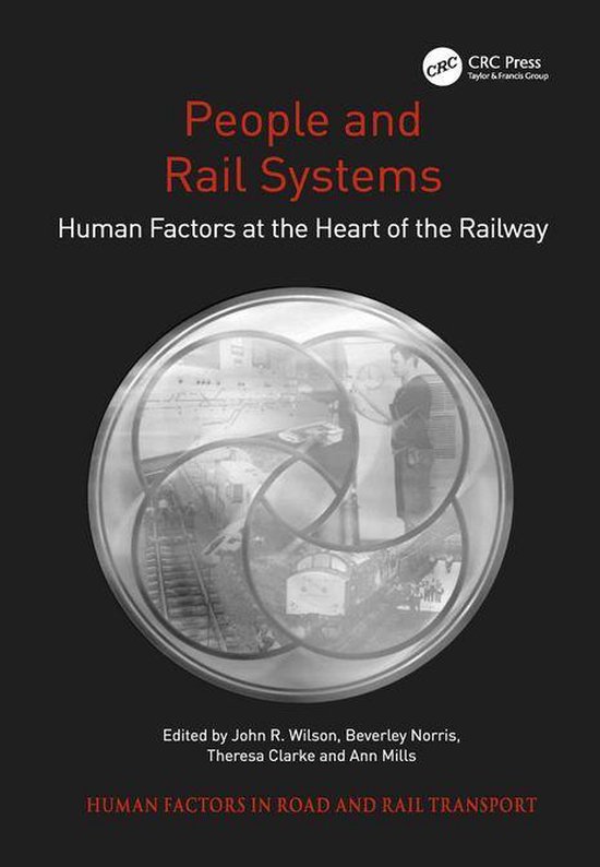 Human Factors in Road and Rail Transport - People and Rail Systems ...