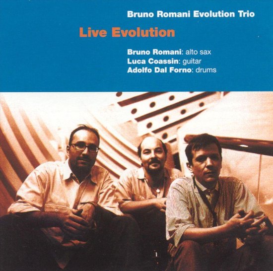 Live Evolution, Bruno Romani Evolution Trio | CD (album) | Muziek | bol