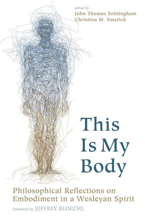 This Is My Body (ebook) | 9781498207935 | Boeken | bol.com
