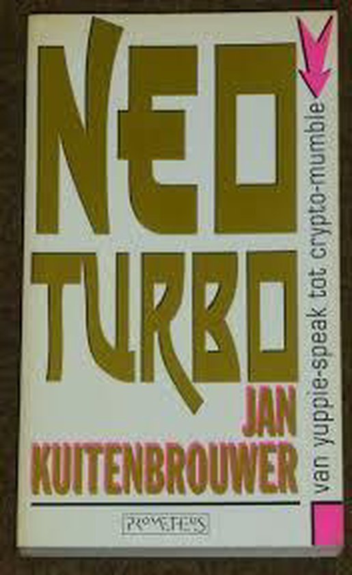 Neo-turbo, Kuitenbrouwer | 9789053330661 | Boeken | bol