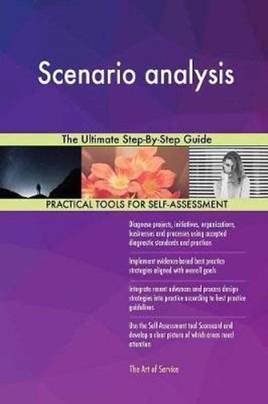 Scenario analysis The Ultimate Step-By-Step Guide | 9780655188087 ...