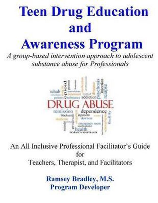 Teen Drug Education and Awareness Program | 9781515177012 | MS Bradley ...