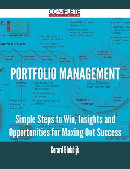 Portfolio Management - Simple Steps to Win, Insights and Opportunities ...
