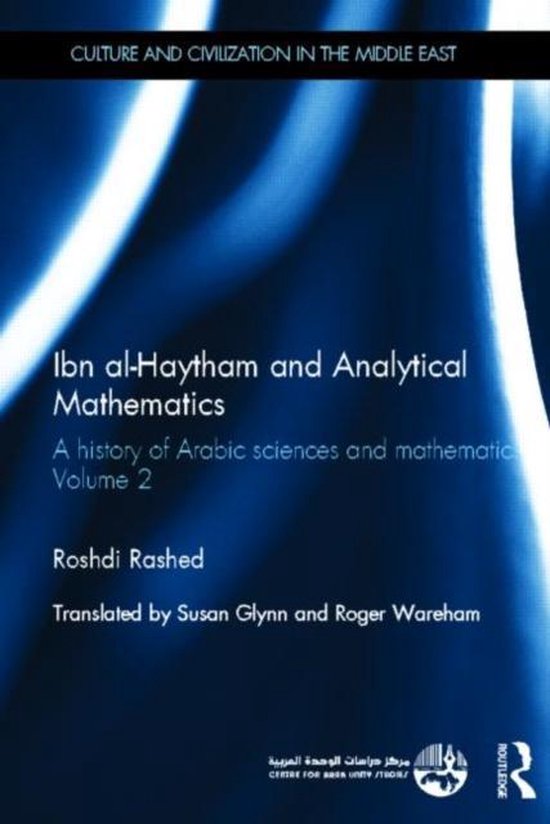 Ibn Al-Haytham and Analytical Mathematics | 9780415582186 | Roshdi ...