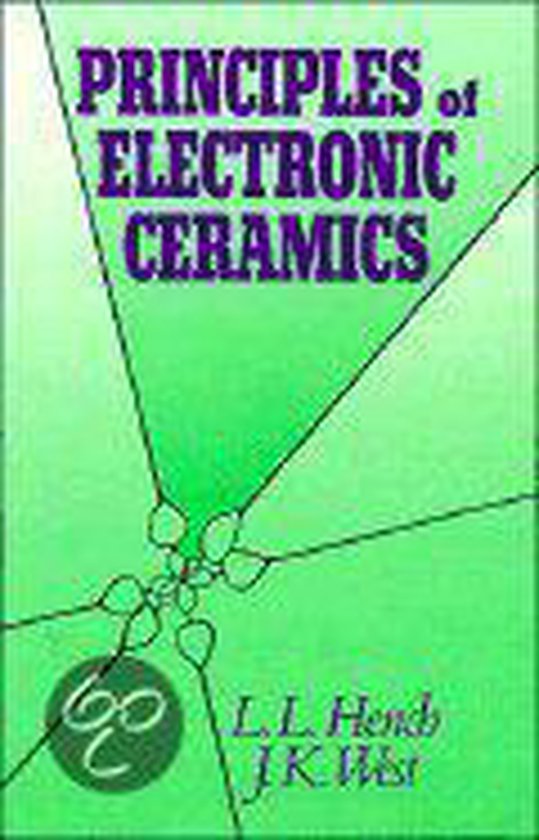 Principles of Electronic Ceramics, Jon West | 9780471618218 | Boeken | bol