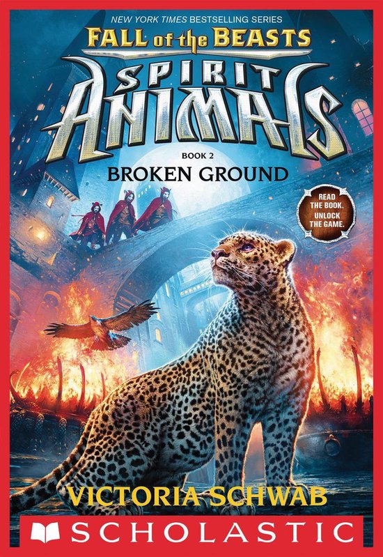 Spirit Animals: Fall of the Beasts 2 - Broken Ground (Spirit Animals ...