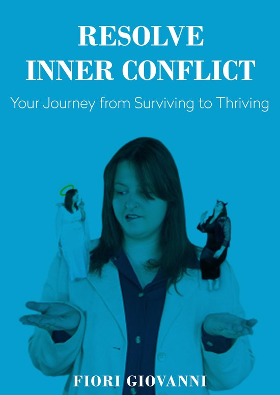 Resolve inner conflict (ebook), Fiori Giovanni | 9780463864661 | Boeken ...