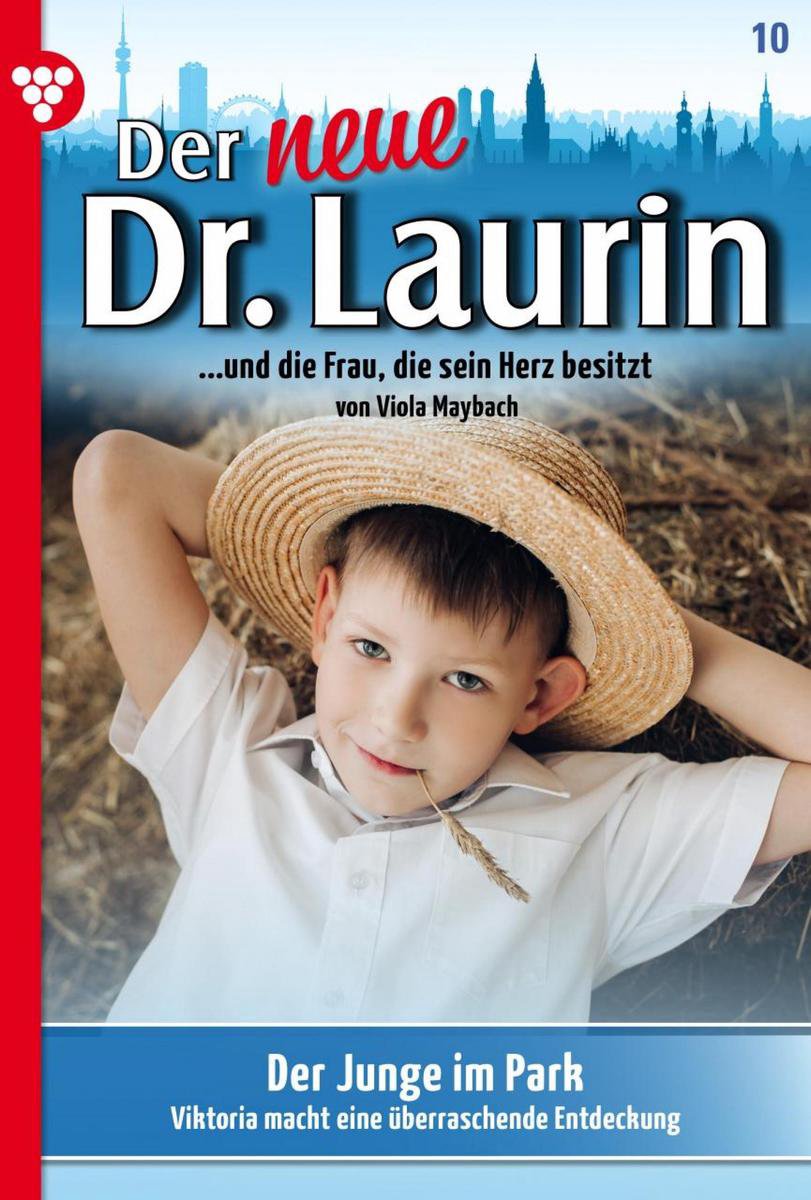 Der neue Dr. Laurin 10 - Der neue Dr. Laurin 10 – Arztroman (ebook ...