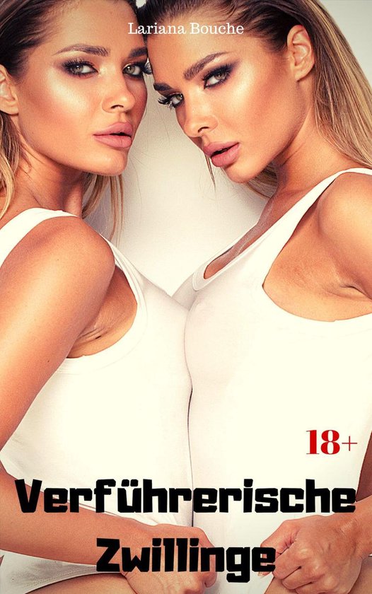 Verführerische Zwillinge (ebook), Lariana Bouche | 9783960569350 | Boeken | bol.com