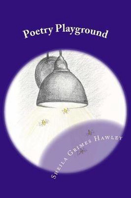 Poetry Playground, Sheila Grimes Hawley | 9781725560765 | Boeken | bol