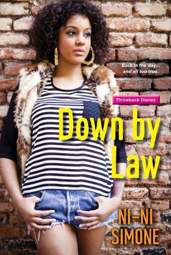 Throwback Diaries 1 - Down by Law (ebook), Ni-Ni Simone | 9780758287755 ...