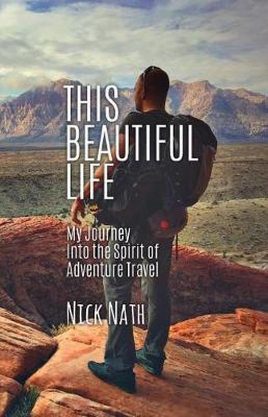 This Beautiful Life, Nick Nath | 9781545634431 | Boeken | bol
