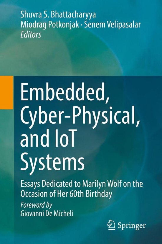 Embedded, Cyber-Physical, and IoT Systems (ebook) | 9783030169497 ...