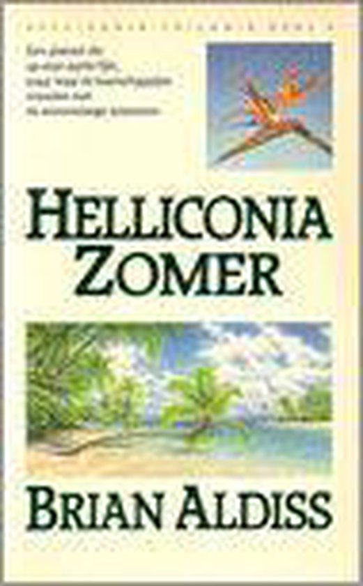 Helliconia zomer, Brian W. Aldiss | 9789027423948 | Boeken | bol