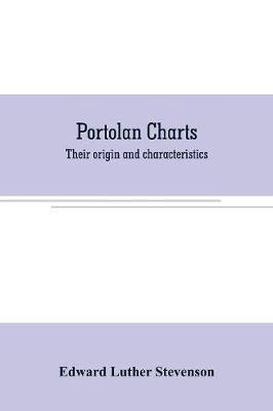 Portolan charts | 9789353707279 | Edward Luther Stevenson | Boeken ...