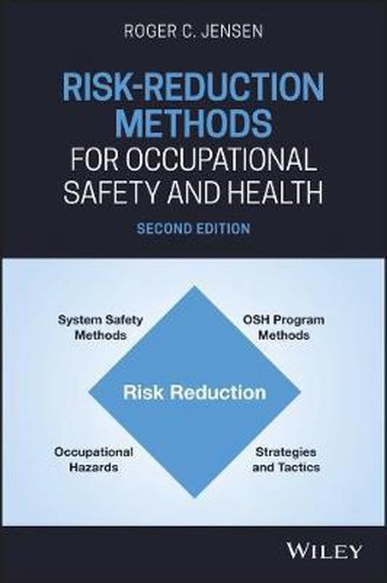 Risk–Reduction Methods for Occupational Safety and Health ...