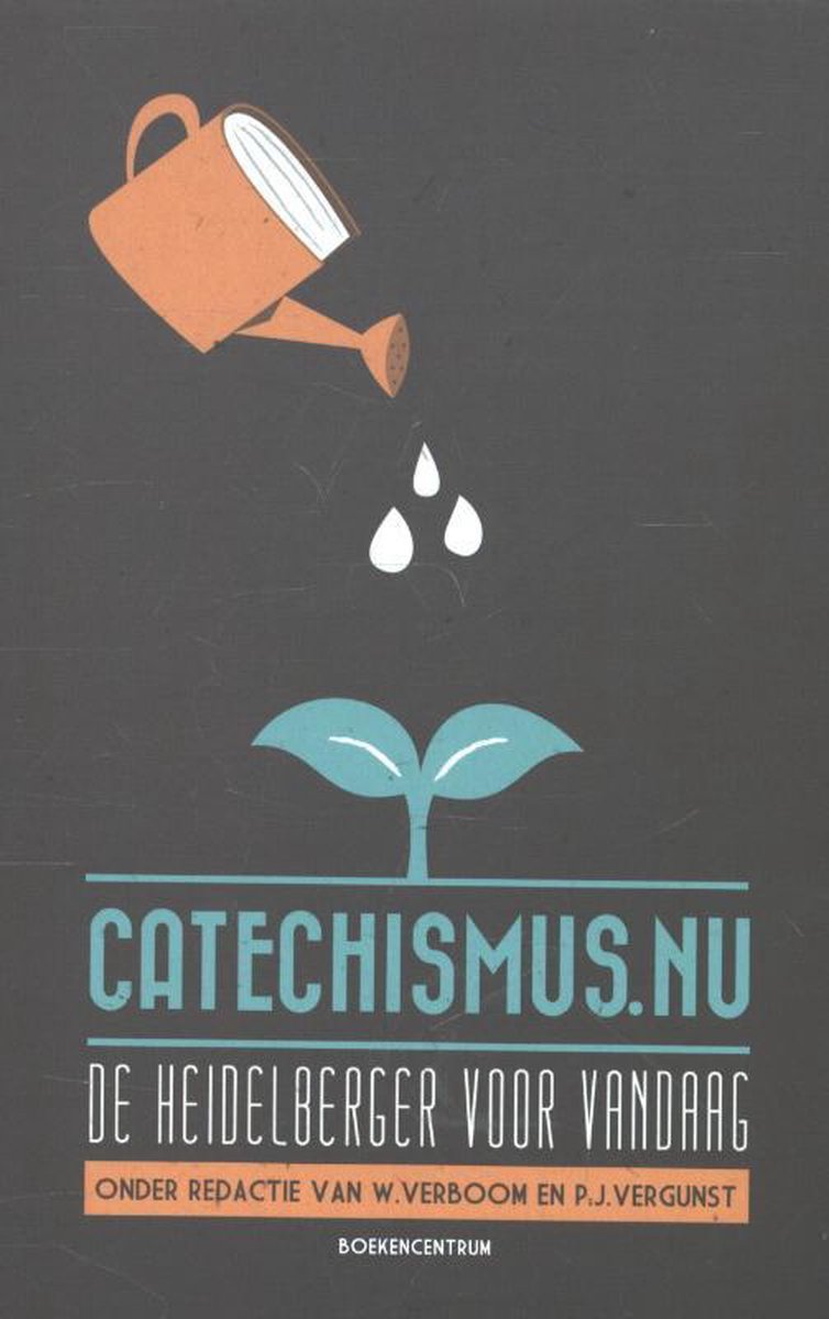 Catechismus.nu, W. Verboom | 9789023926795 | Boeken | bol.com