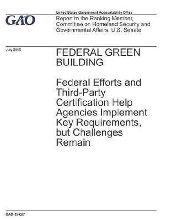 Federal Green Building, U S Government Accountability Offi Gao ...