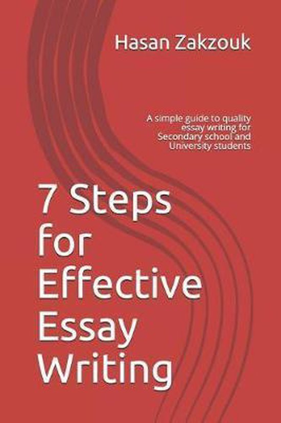 Essay Writing Guides- 7 Steps for Effective Essay Writing ...
